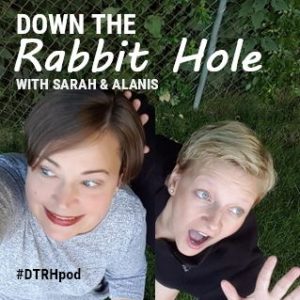 down the rabbit hole podcast - StayAwake: Sarah Welstead